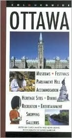 Ottawa: A Colourguide (Colourguide Travel) by Carol Martin | Goodreads