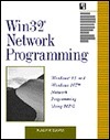 WIN32 Network Programming: Windows(r) 95 and Windows NT Network Programming Using MFC by Ralph ...