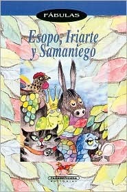 Fabulas Esopo Iriarte (Corcel) (Spanish Edition) by Aesop | Goodreads