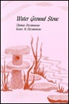 Water Ground Stone: The Ground of Japanese Poetry by Thomas Fitzsimmons ...