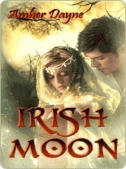 Irish Moon by Amber Dayne | Goodreads