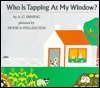 Who Is Tapping at My Window? (Picture Puffins) by A.G. Deming | Goodreads