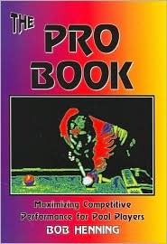 The Pro Book: Maximizing Competitive Performance for Pool Players by ...