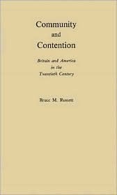 Community and Contention: Britain and America in the Twentieth Century ...