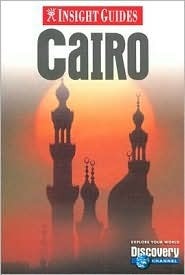 Insight Guide Cairo (City Guide) by Insight Guides | Goodreads