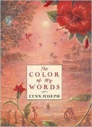 The Color of My Words by Lynn Joseph | Goodreads