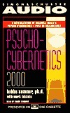 Psycho-Cybernetics 2000 by Bobbe Sommer | Goodreads