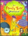 The Family Tree Detective: Cracking the Case of Your Family's Story by ...