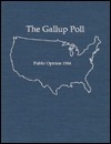 The 1984 Gallup Poll: Public Opinion (Gallup Polls Annual by George ...