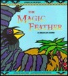 The Magic Feather: A Jamaican Legend by Lisa Rojany-Buccieri | Goodreads