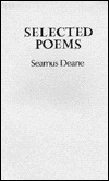 Selected Poems by Seamus Deane | Goodreads