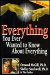 Everything You Want to Know About Everything by Ormond McGill | Goodreads