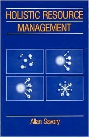 Holistic Resource Management by Allan Savory | Goodreads