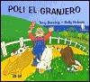 Poli el Granjero by BONNING TONY - HOBSON SALLY | Goodreads
