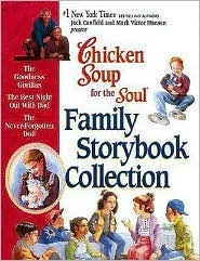 Chicken Soup for the Soul Family Storybook Collection by Lisa McCourt ...