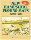New Hampshire Fishing Maps by Charlton J. Swasey | Goodreads