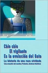 Chio chio el vigilante, la Evolución del Gato: La historia de una ...