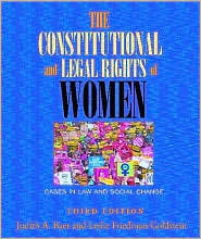 The Constitutional And Legal Rights of Women: Cases in Law And Social ...