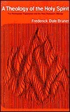 A Theology of the Holy Spirit; The Pentecostal Experience and the New ...