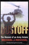 Dustoff: The Memoir of an Army Aviator by Michael J. Novosel | Goodreads