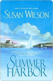Summer Harbor by Susan Wilson | Goodreads