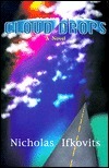 Cloud Drops by Nicholas Ifkovits | Goodreads
