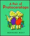 Pair of Protoceratops by Bernard Most | Goodreads