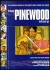 The Pinewood Story: The Authorized History of the World's Most Famous ...
