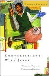 Conversations With Jesus: Unexpected Answers to Contemporary Questions ...