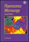 Flourescence Microscopy (Microscopy Handbooks by Brian Herman | Goodreads
