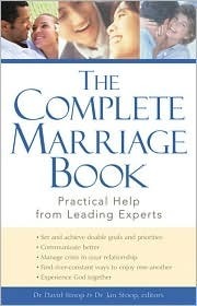 Complete Marriage Book, The: Practical Help from Leading Experts by ...