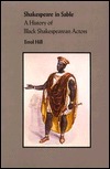 Shakespeare in Sable: A History of Black Shakespearean Actors by Errol ...
