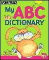 My ABC Dictionary (First Picture Dictionaries) by Irene Yates | Goodreads