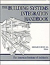 The Building Systems Integration Handbook: The American Institute of ...