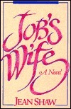Job's Wife by Jean Shaw | Goodreads