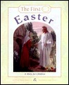 The First Easter by Nancy J. Skarmeas | Goodreads