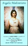 Angelic Meditations by Alma Daniel | Goodreads