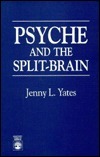Psyche and the Split-Brain by Jenny Yates | Goodreads