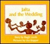 Jafta and the Wedding by Hugh Lewin | Goodreads