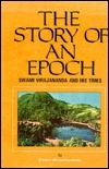 Story of an Epoch: Swami Virajananda and His Times by Shraddhananda ...