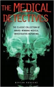 The Medical Detectives by Berton Roueché | Goodreads