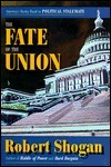 The Fate Of The Union: America's Rocky Road To Political Stalemate by ...