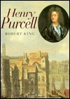 Henry Purcell by Robert King | Goodreads