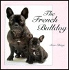 The French Bulldog by Steve Eltinge | Goodreads