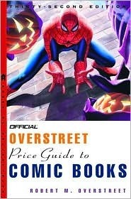 The Official Overstreet Comic Book Price Guide by Robert M. Overstreet ...