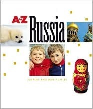 Russia (A to Z (Children's Press)) by Justine Korman Fontes | Goodreads