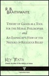 Theory of Games As a Tool for the Modern Philosopher by Richard Bevan ...