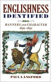 Englishness Identified: Manners and Character 1650-1850 by Paul ...