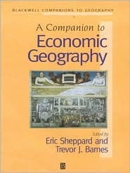 A Companion to Economic Geography by Eric Sheppard | Goodreads