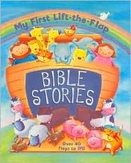 Bible Stories: Lift the Flap (My First Lift-the-Flap) by Jan Astley ...